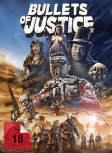 Bullets of Justice | Extraschräger Actiontrash mit Danny Trejo ...